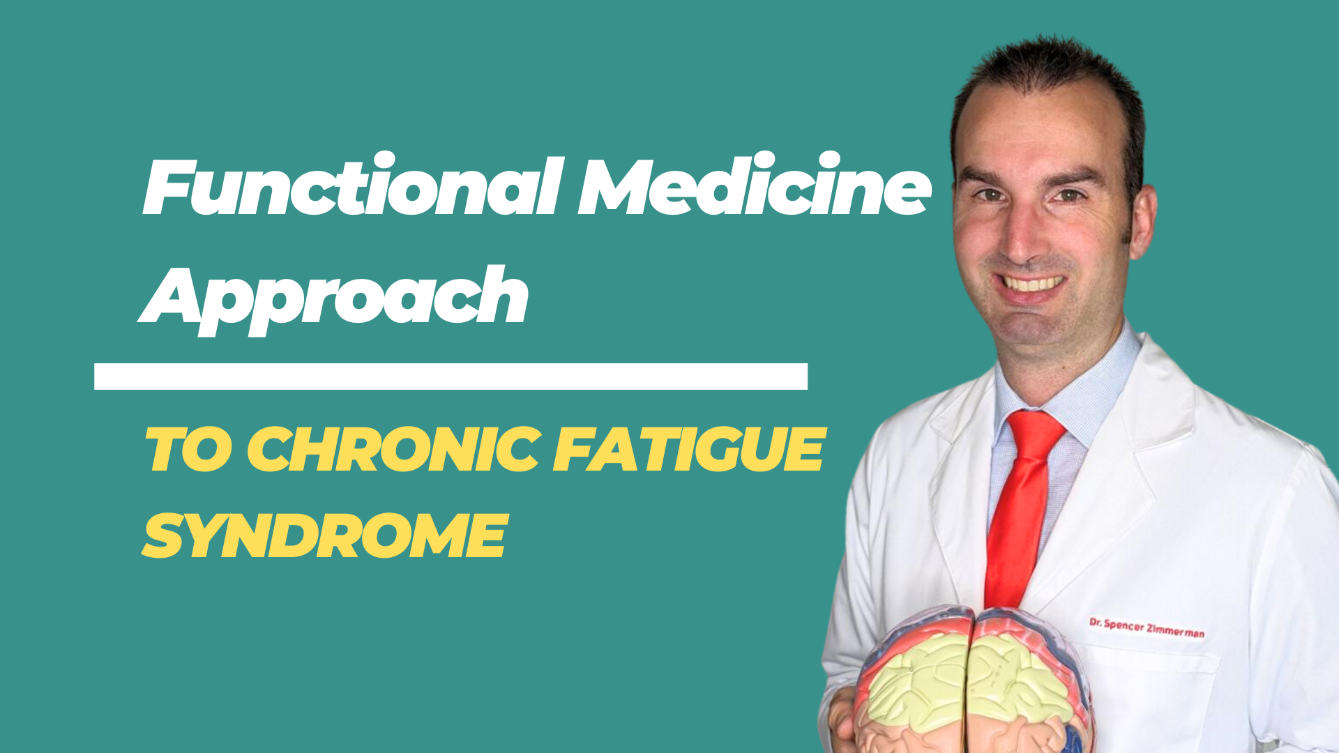 Functional Medicine Approach to Chronic Fatigue Syndrome